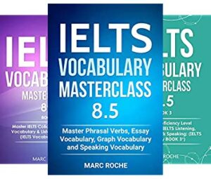 IELTS Vocabulary Masterclass 8.5 Book 1-3 by Marc Roche PDF - 9IELTS